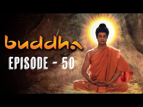 Buddha Episode 50 (FULL HD) | Full Episode (1-55) | Buddha Tv Serial