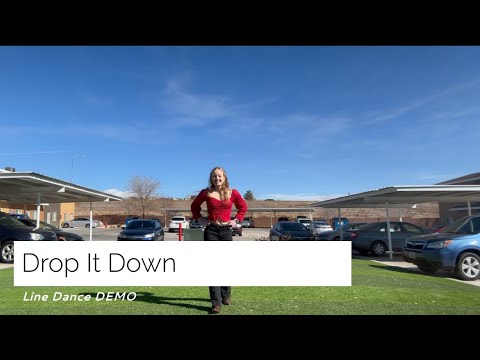 Drop it Down- Line dance DEMO - YouTube