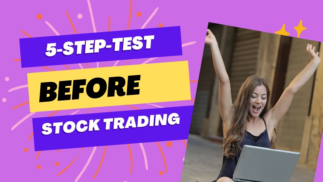 5 Step-Test before trading. - YouTube