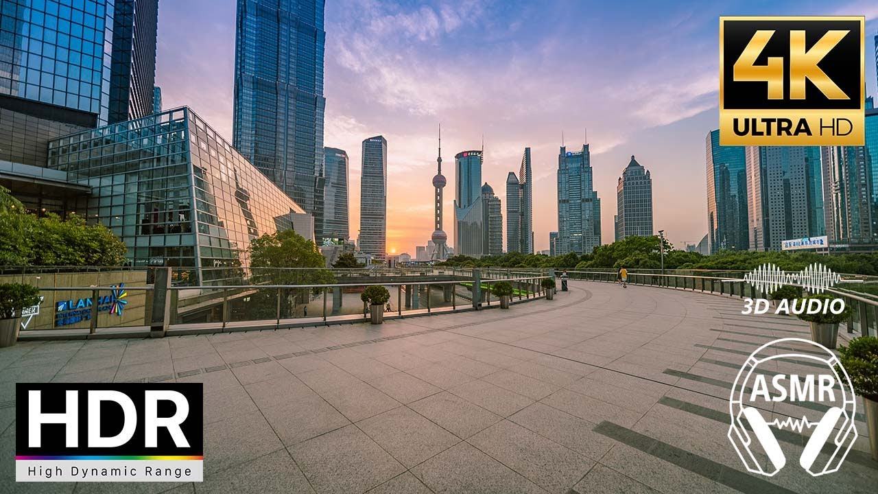 4KHDR | ShangHai Walk | Night Walk ShangHai Sunset glow Lujiazui ...