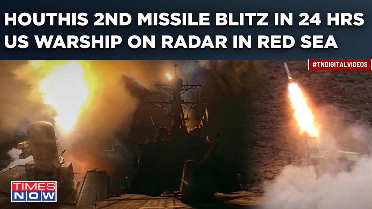Houthis' Missiles, Drones Attack US Warship In Red Sea| 2nd In 24 Hrs ...