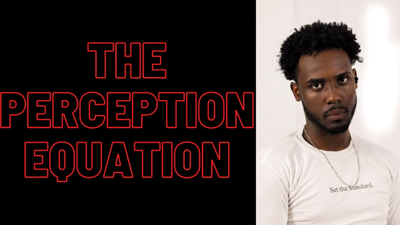 The Perception Equation - YouTube