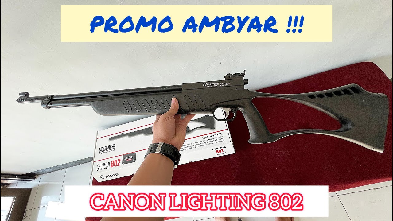 PROMO CANON !!! CANON LIGHTING 802 SENAPAN ANGIN PABRIKAN REKOMENDASI ...