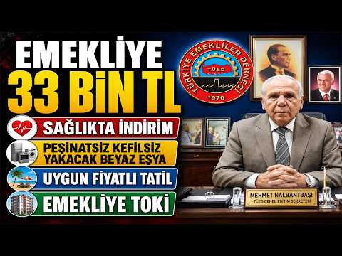 EMEKLİYE 33 BİN TL ÇAĞRISI! TÜED'DEN ANKARA'YI SALLAYAN AÇIKLAMA