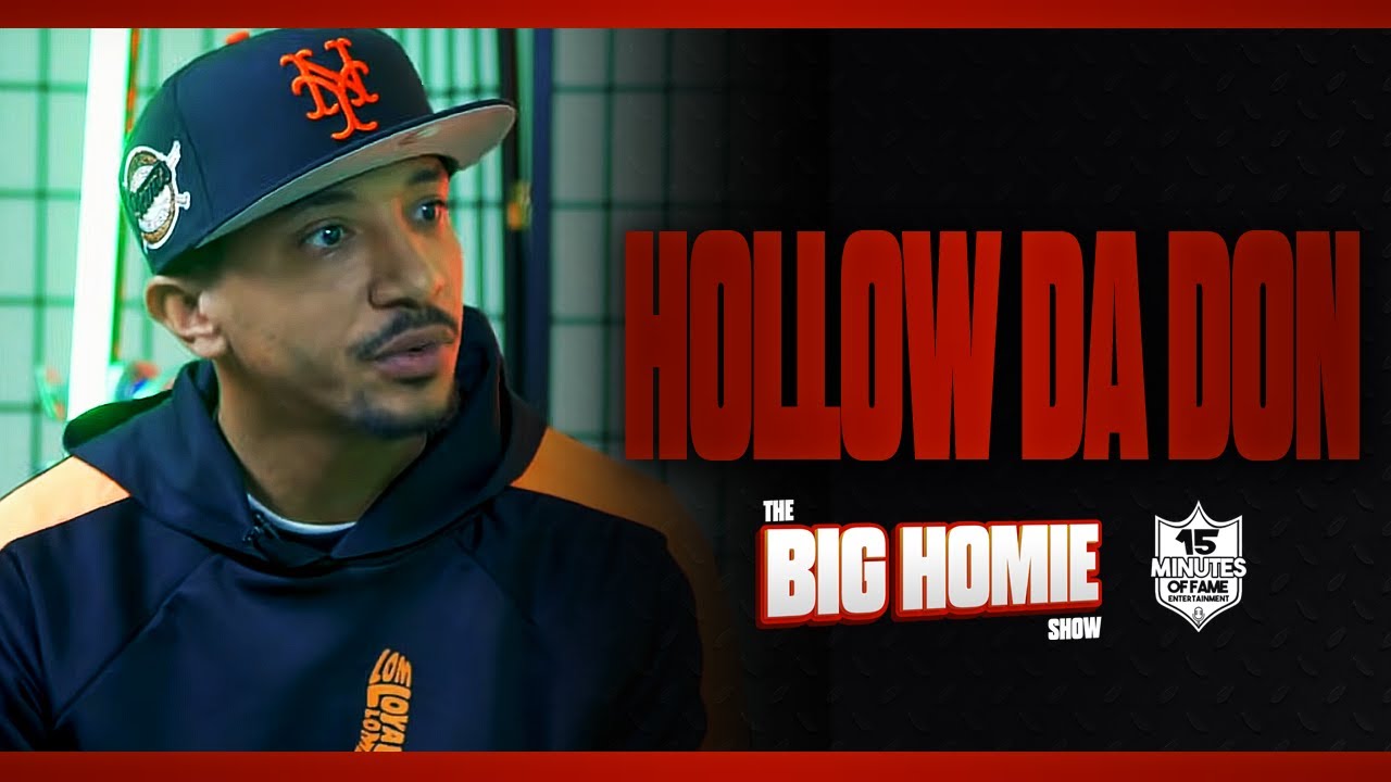 THE BIG HOMIE SHOW - GUEST HOLLOW DA DON - YouTube