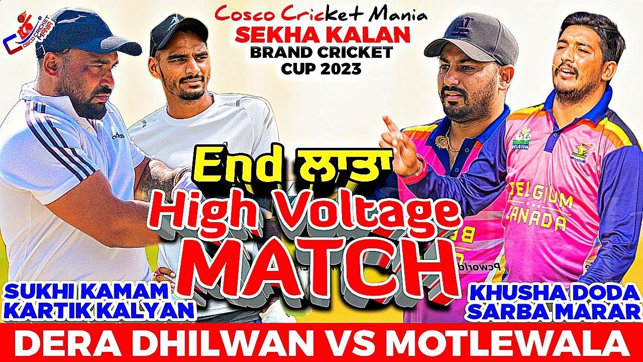 Dera Dhilwan(Sukhi Kamam & Kartik) Vs Motlewala(Khusha Doda & Sarba ...