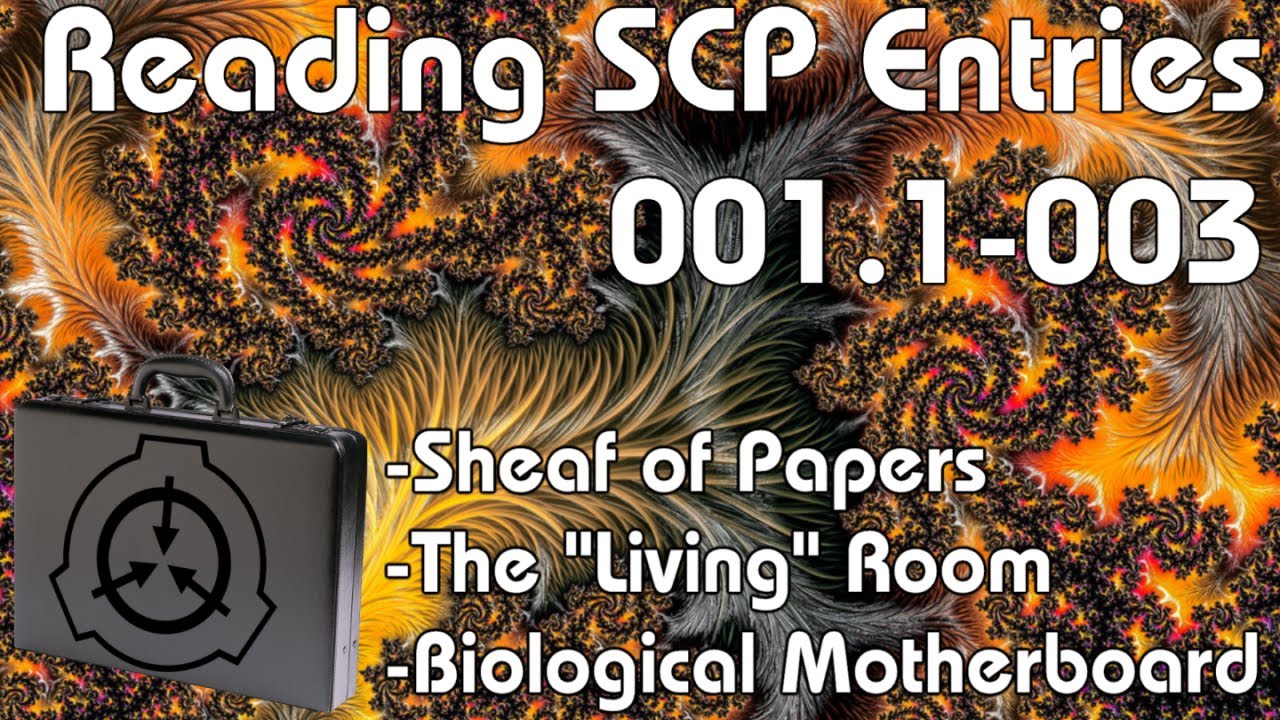 Reading SCP Entries ll 001.1-003 ll Ep 1 - YouTube