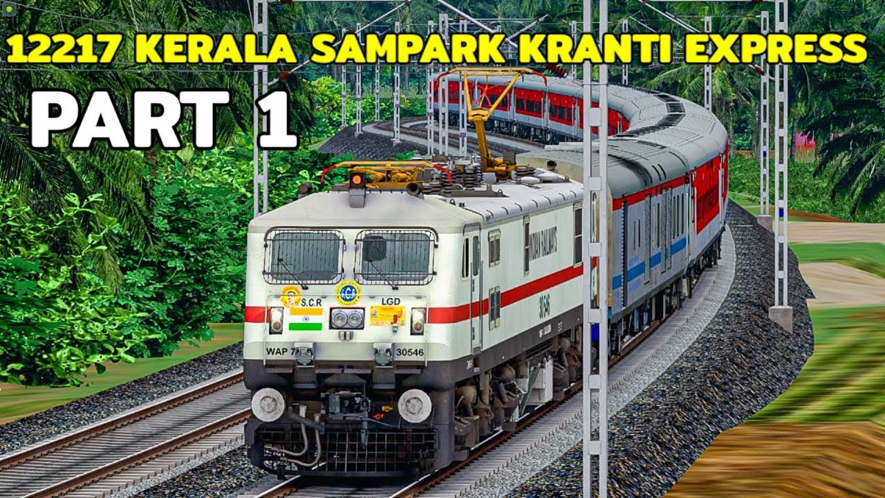 12217-KERALA SAMPARK KRANTI |EXPRESS|TRAIN JOURNEY|RAILWORKS GAMEPLAY ...