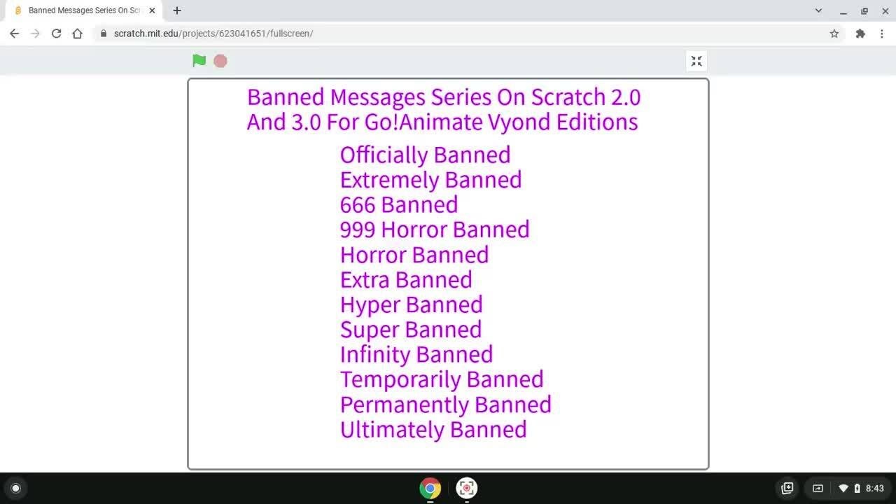 Banned Messages Series On Scratch 2.0 And 3.0 For Go!Animate Vyond ...