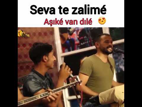 Kürtçe Şarkı Şeva Te Zalıme Aşıke Van Dıle