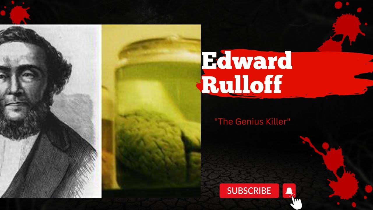 The Life and Crimes of Edward Rulloff-America's First Serial K*ller ...