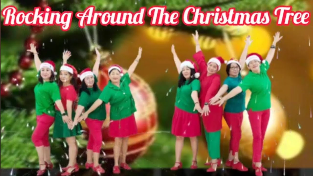 ROCKING AROUND THE CHRISTMAS TREE - LINE DANCE Chor : W.L.D ( KOR ...