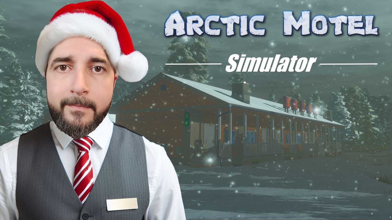 Ξενοδοχείο στον Βόρειο Πόλο - Arctic Motel Simulator | GRamers - YouTube