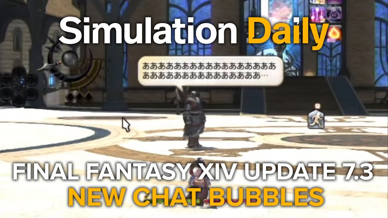 Final Fantasy XIV Update 7.3 - First Look at the New Chat Bubbles - YouTube