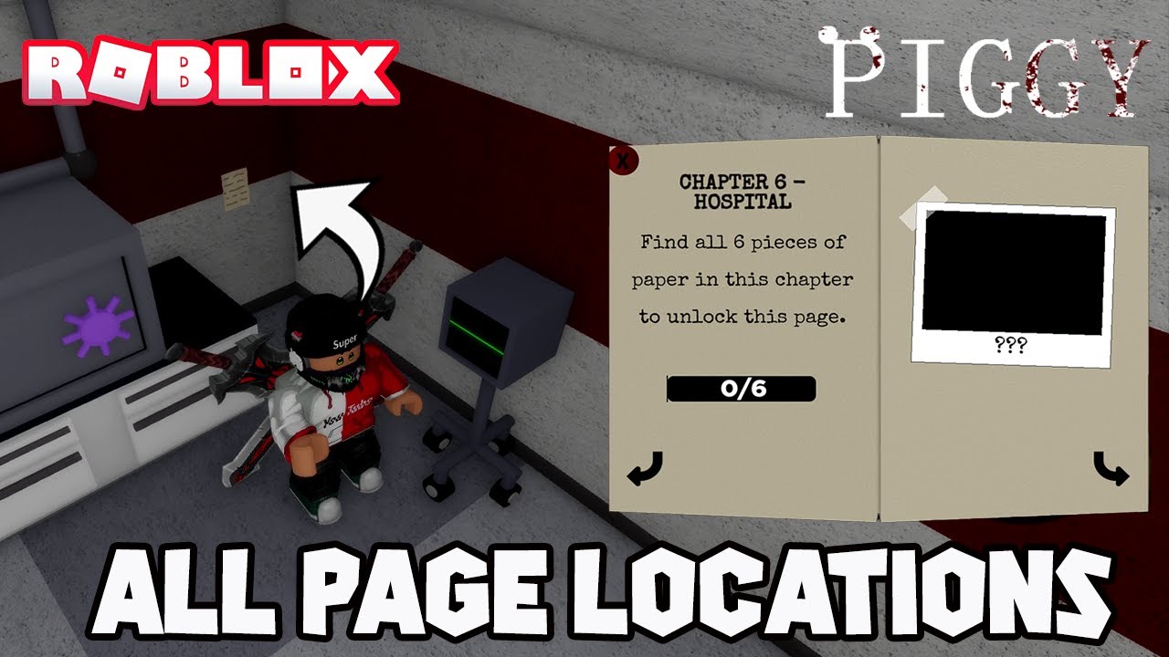 How To Find All Pages From Roblox Piggy Book 1 Chapter 6 (Hospital ...