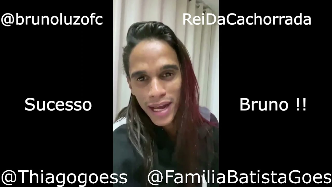 O REI DA CACHORRADA - BRUNO LUZ | @brunoluzofc | Mandando um abraço ...