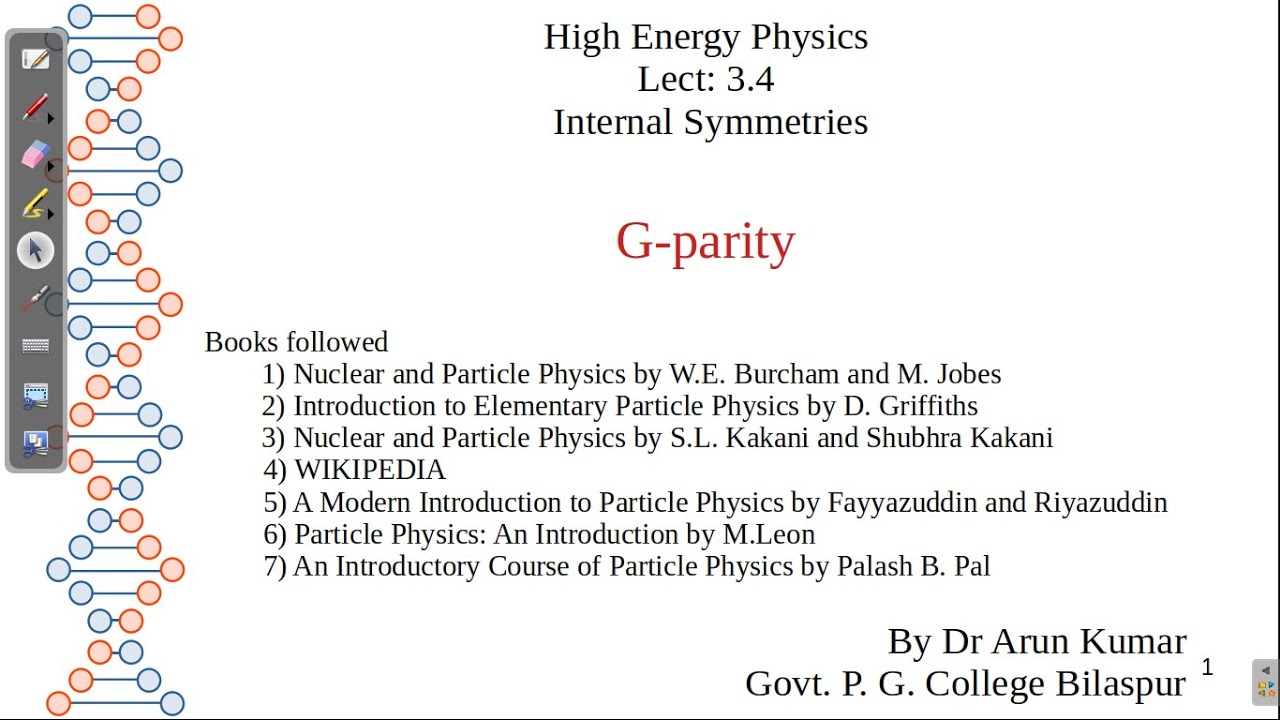 Lect 3.4: Internal Symmetries: G-Parity - YouTube