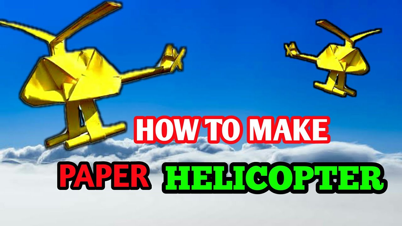 How to make paper helicopter | make beautiful paper helicopter | DIY ...