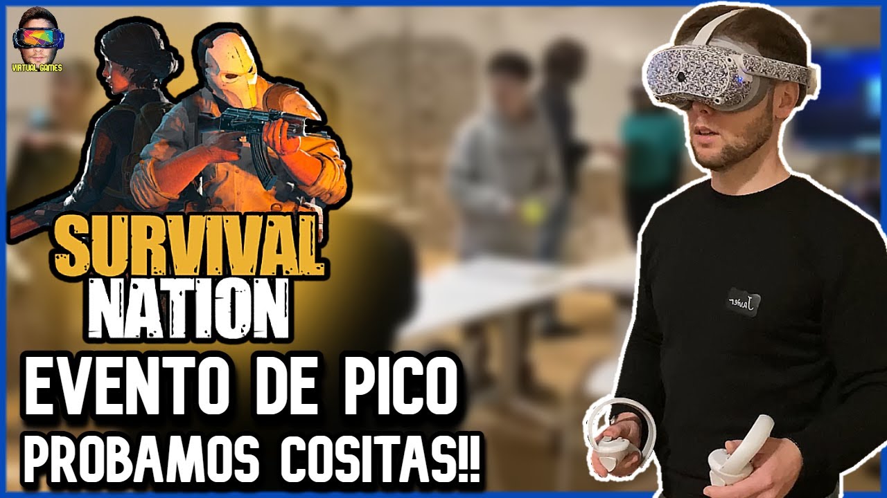 PICO 4 VR ; Reunión con Pico y Youtubers !! Probamos el SURVIVAL NATION ...