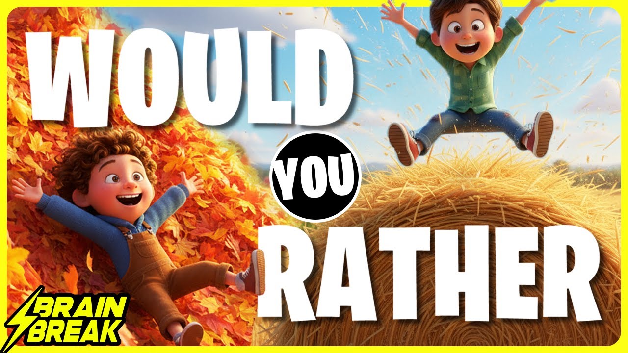 Would You Rather Brain Break ⚡️ Fall Fun 🍁 Freeze Dance for Kids ⚡️ ...