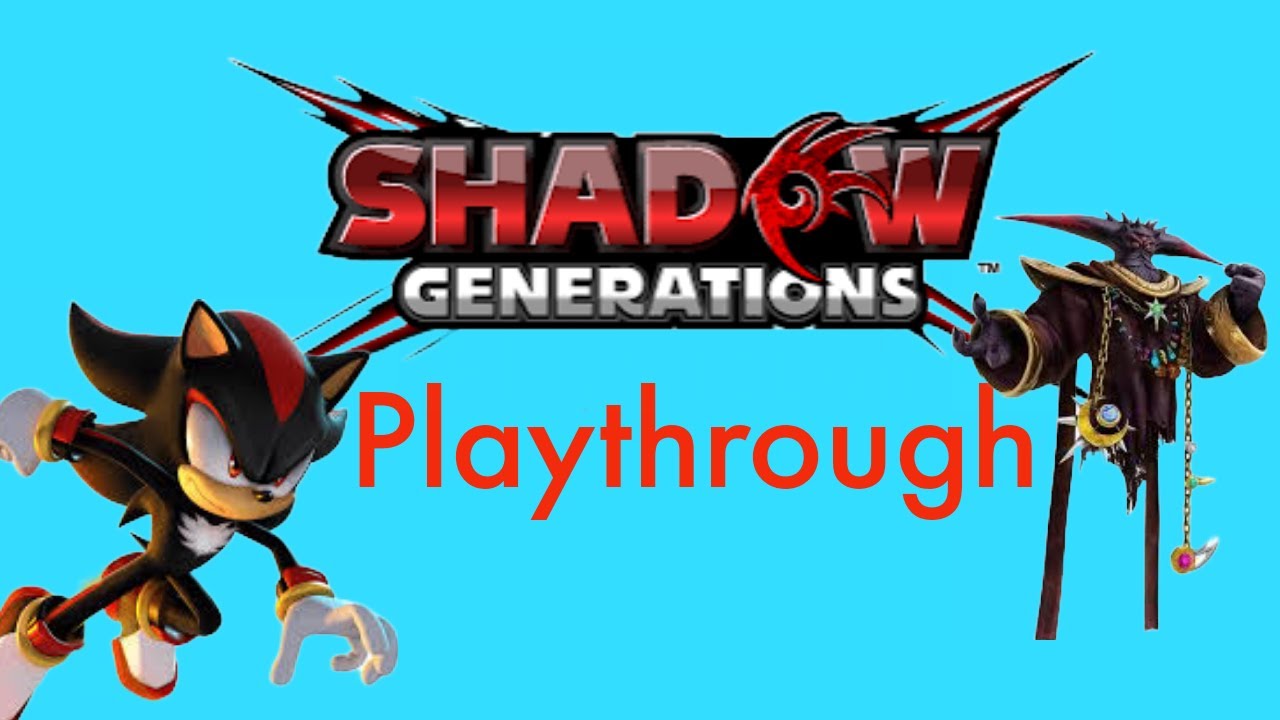 Shadow Generations part 2 - YouTube