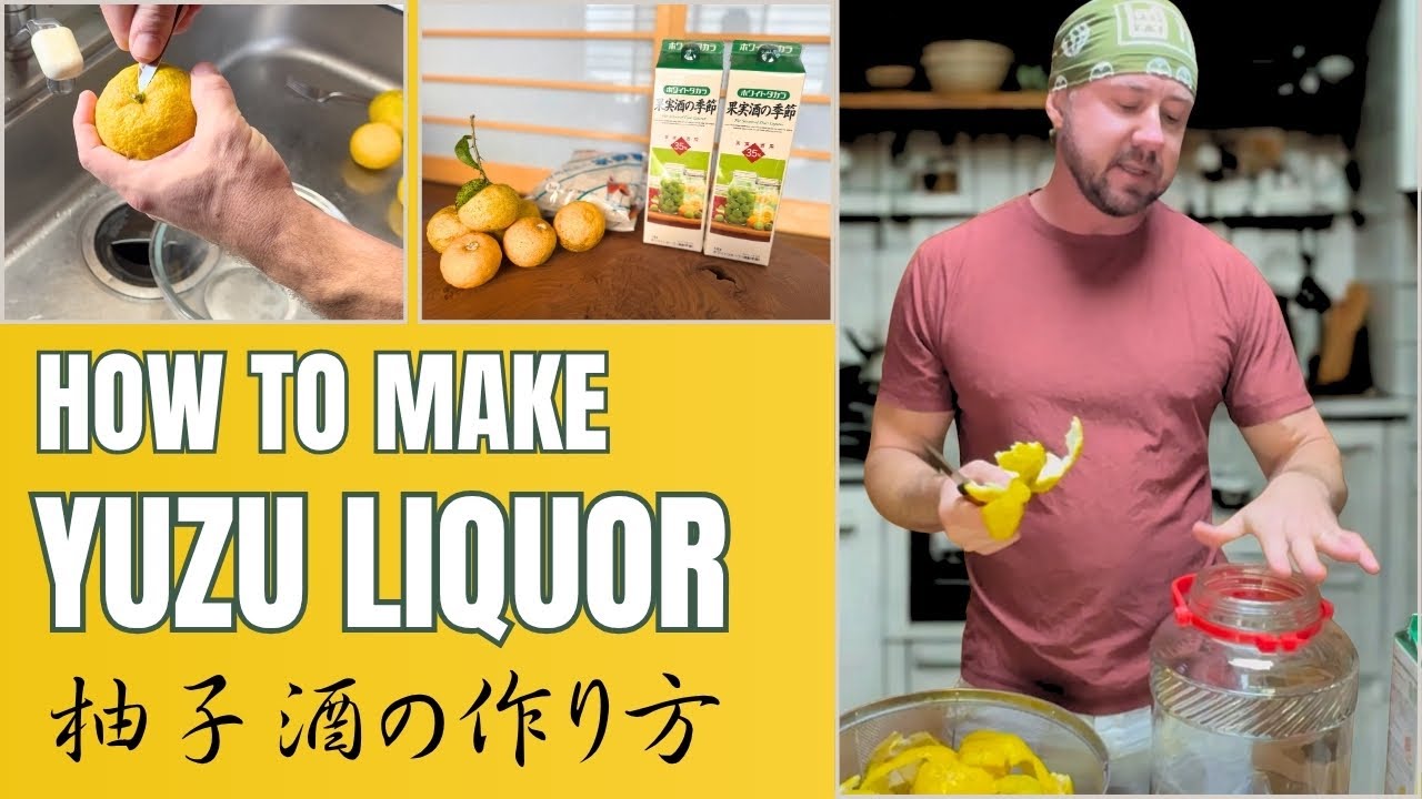 How to make Yuzu Liquor (YUZUSHU) 柚子酒の作り方 (Traditional Japanese Recipe ...
