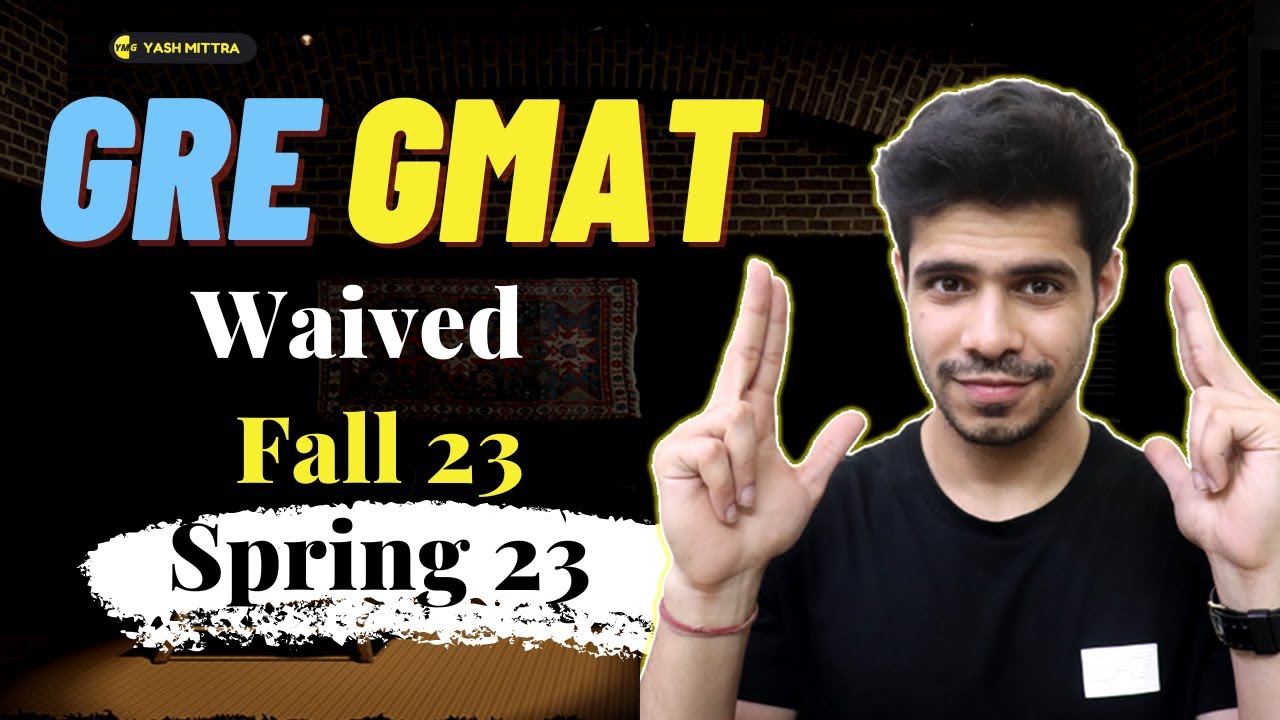 25 Top Universities Waiving GRE/GMAT for Fall/Spring 2023 - YouTube