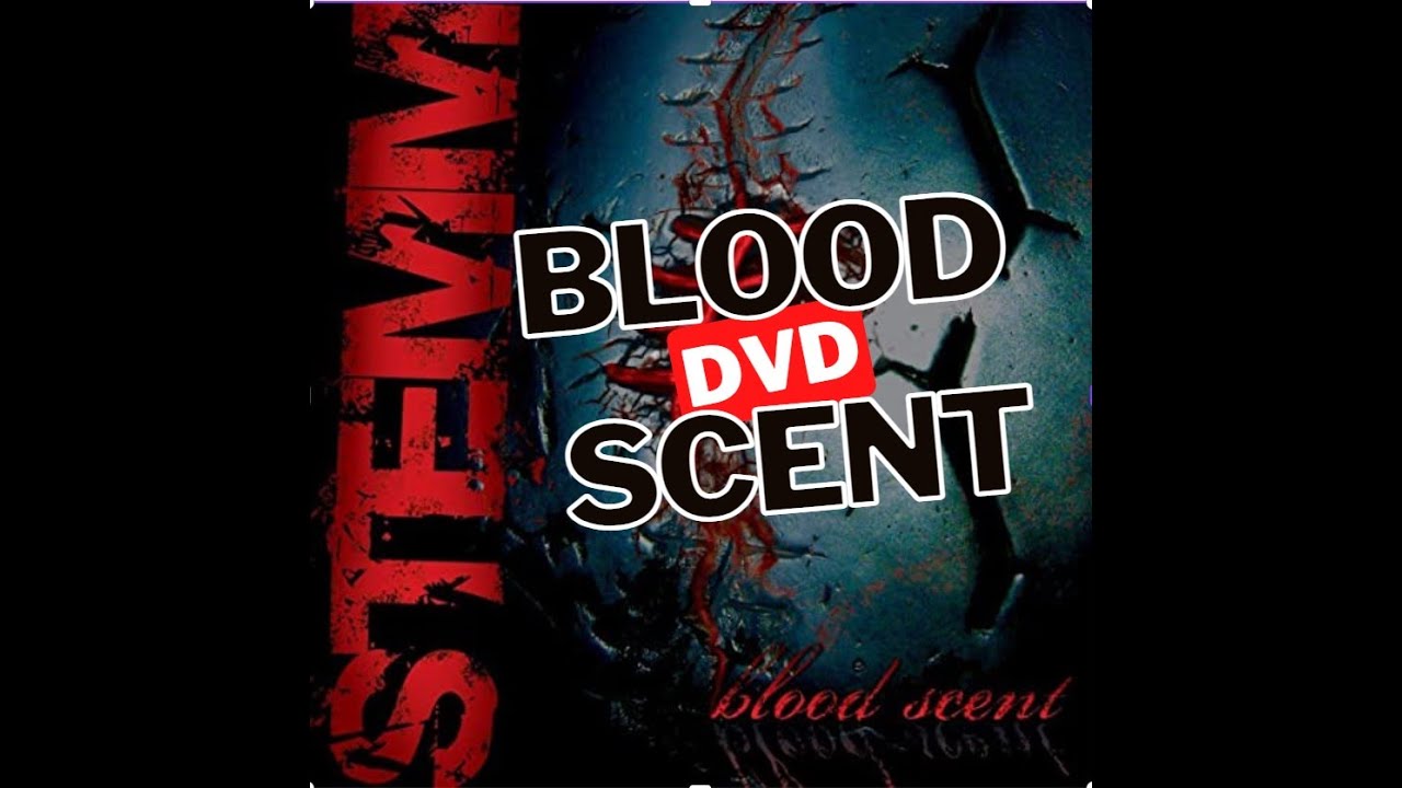 STEMM Blood Scent DVD - YouTube