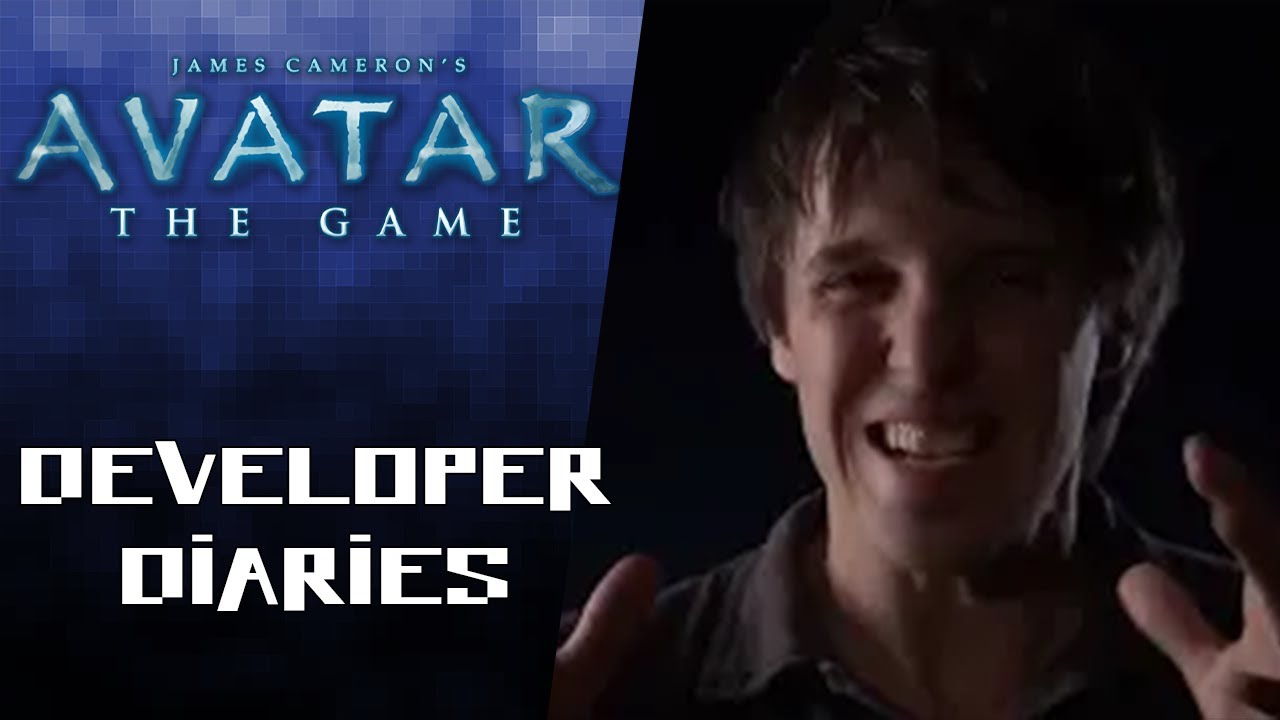 James Cameron's Avatar: The Game (2009) - 'Developer Diaries' - YouTube