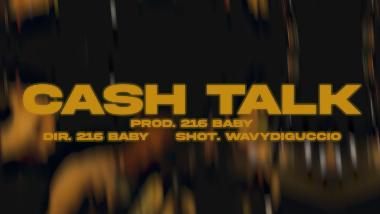 216 BABY - CASH TALK (ft. Guarda4L) - YouTube