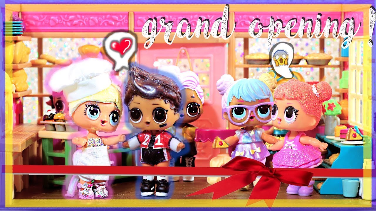 LOL DOLL STORY: GRAND OPENING! Stars bakery! w/ surprise LOL guest ...