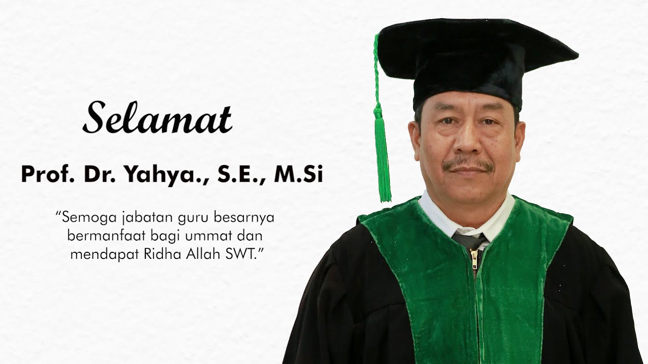 Profil Prof. Dr. Yahya, SE., M.Si - YouTube