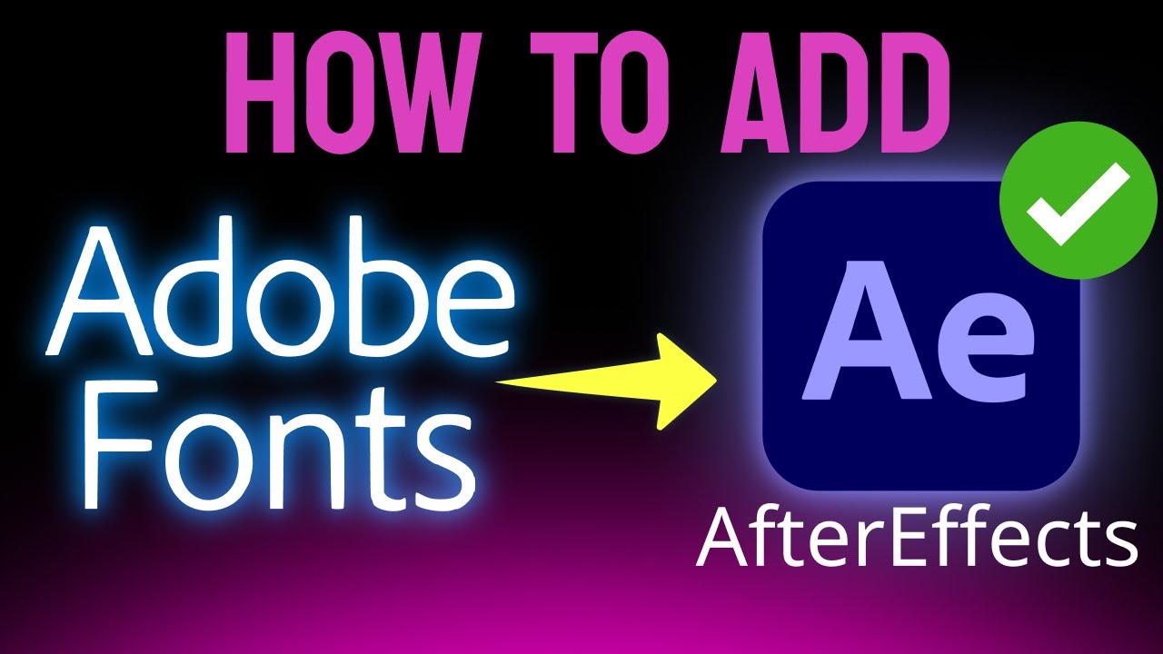 How to ADD Fonts to Adobe After Effects (Step by Step) 2025 - YouTube