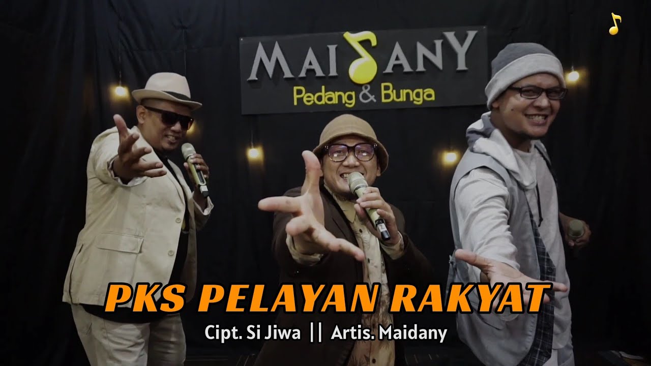 Maidany | PKS Pelayan Rakyat (Official Music Video) | at Studio - YouTube