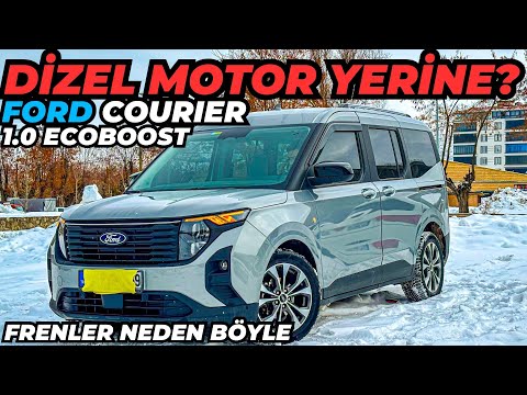 BU KASAYA 1.0 OLUR MU | YENİ FORD COURIER 1.0 ECOBOOST TITANIUM | FRENLERİNE DİKKAT