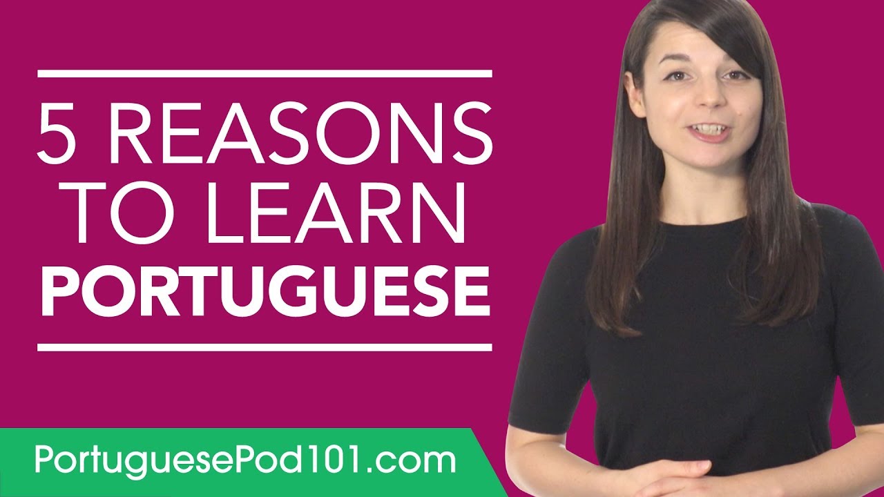 Why study Portuguese? 5 reasons to get started. - YouTube
