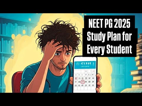 NEET PG 2025: Study Plan for Every Student - YouTube