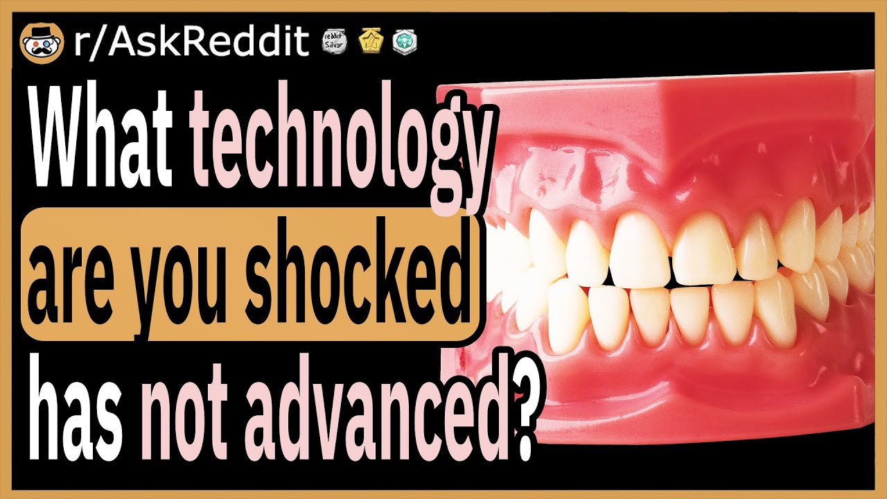What technology are you shocked has not advanced yet? - YouTube