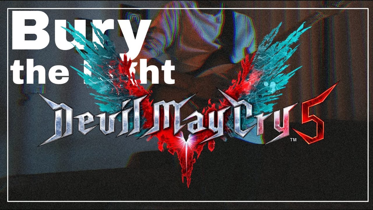 Devil May Cry 5 - Bury the Light Guitar Cover - YouTube