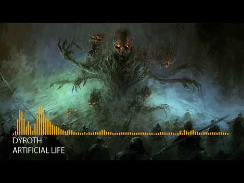[Deathstep] Dyroth - Artificial Life