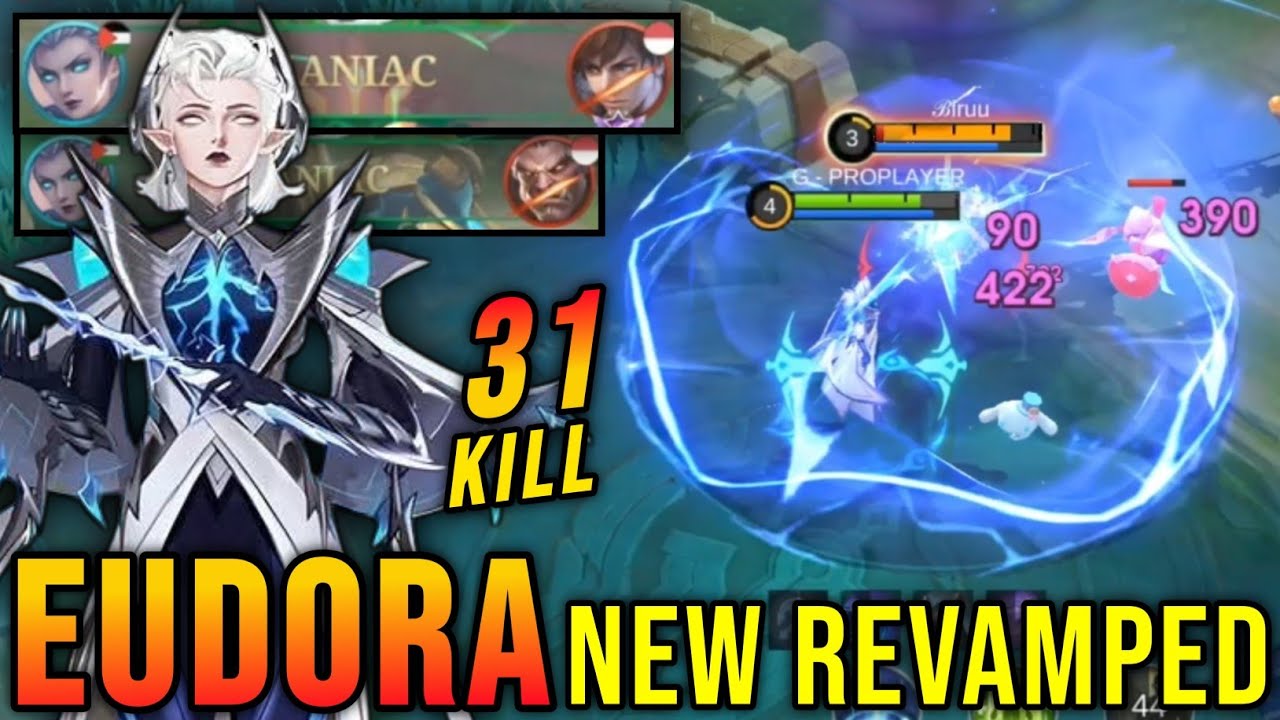 31 Kills + 2x MANIAC!! Eudora Revamp with New Passive 100% Broken ...
