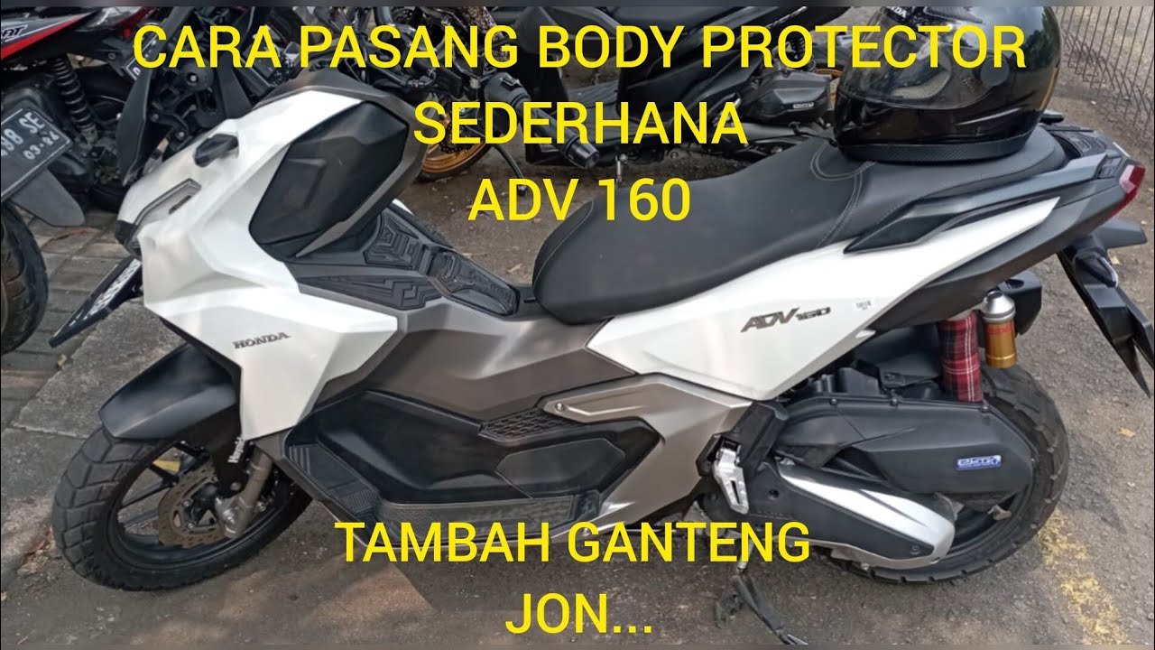 CARA PASANG BODY PROTECTOR SEDERHANA PCX 160 - YouTube