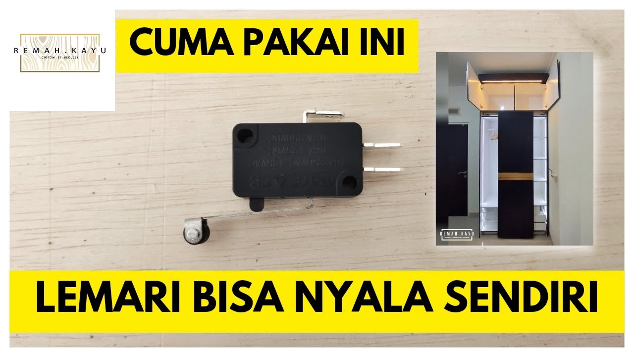 SAKLAR OTOMATIS LEMARI | LIMIT SWITCH LEMARI - YouTube
