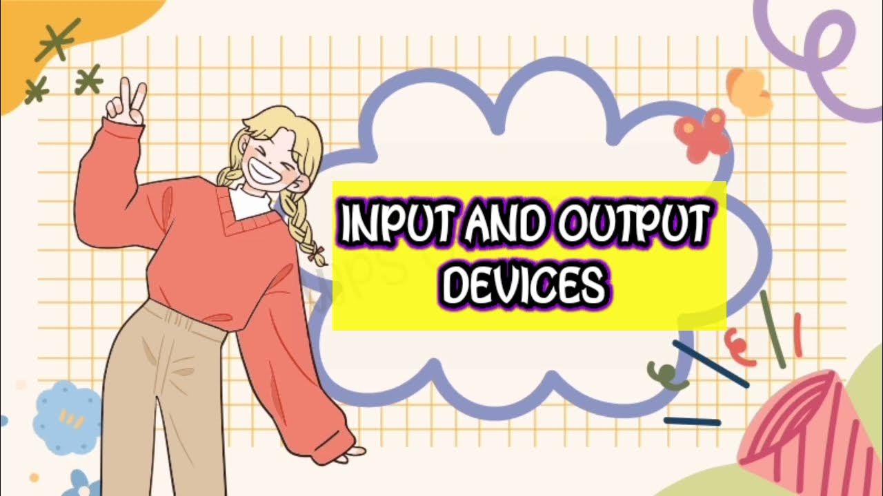 Input and Output Devices for Kids - Learn the Basics! - YouTube