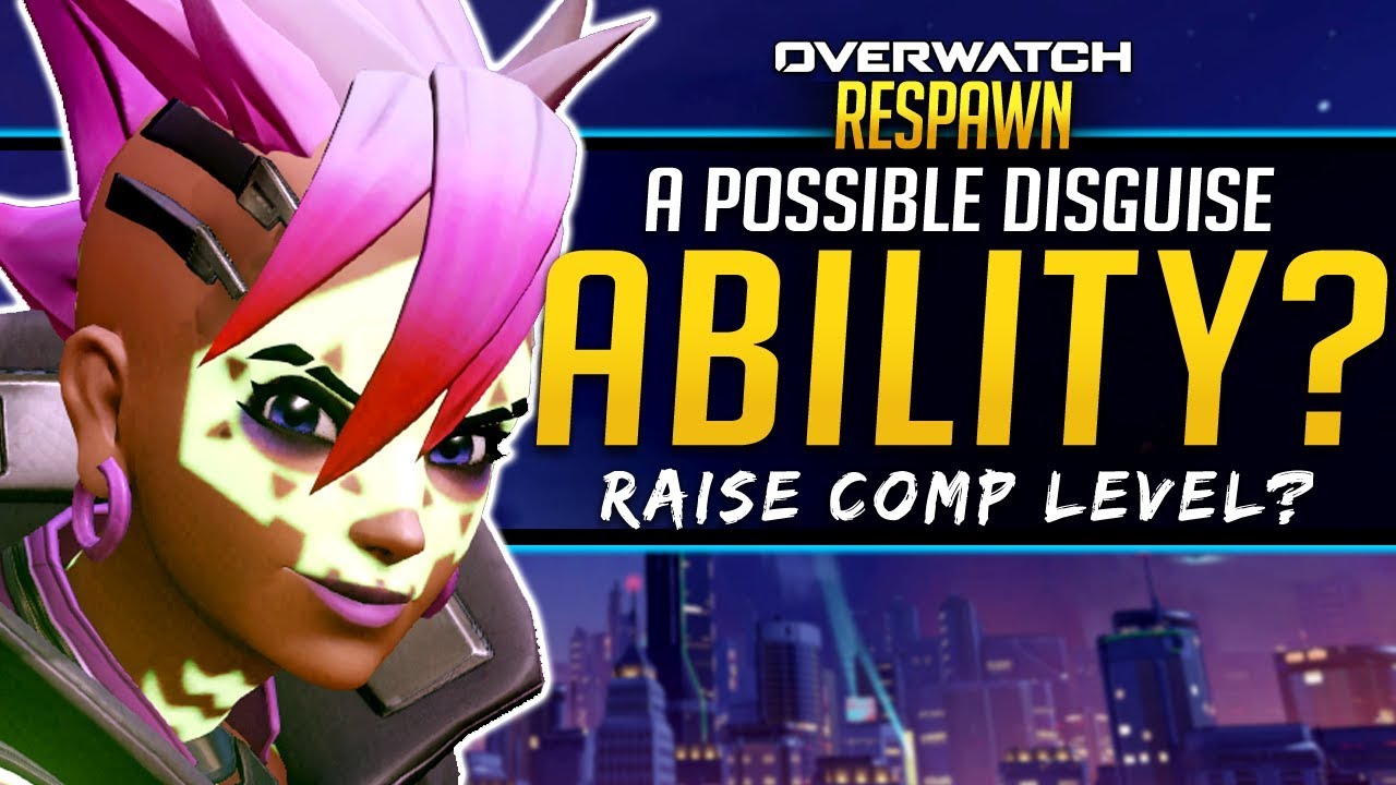 Overwatch Respawn #37 - A Disguise ability? Raising Comp level ...