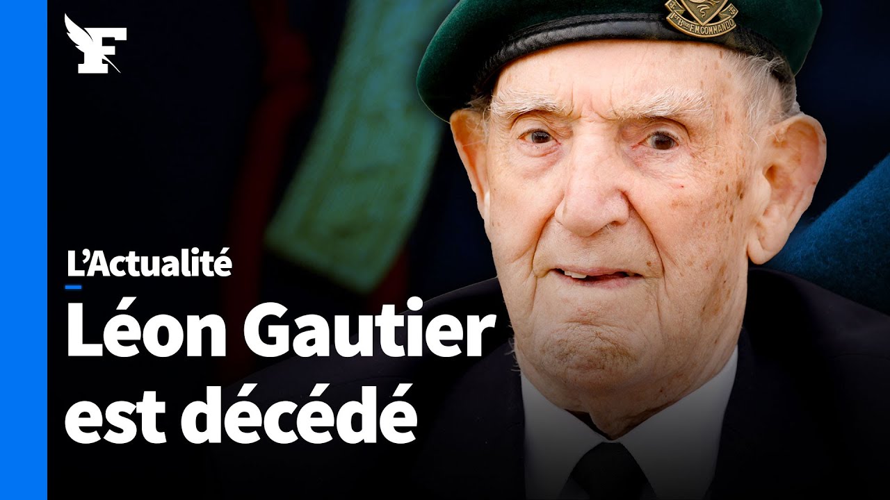 Léon Gautier, le dernier héros français du Débarquement, est décédé ...