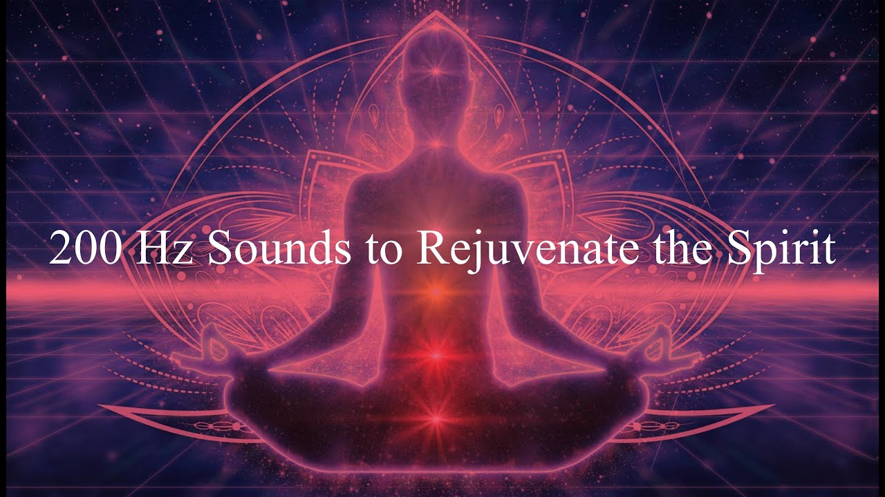 200 Hz Sounds to Rejuvenate the Spirit (meditation music, relaxing ...