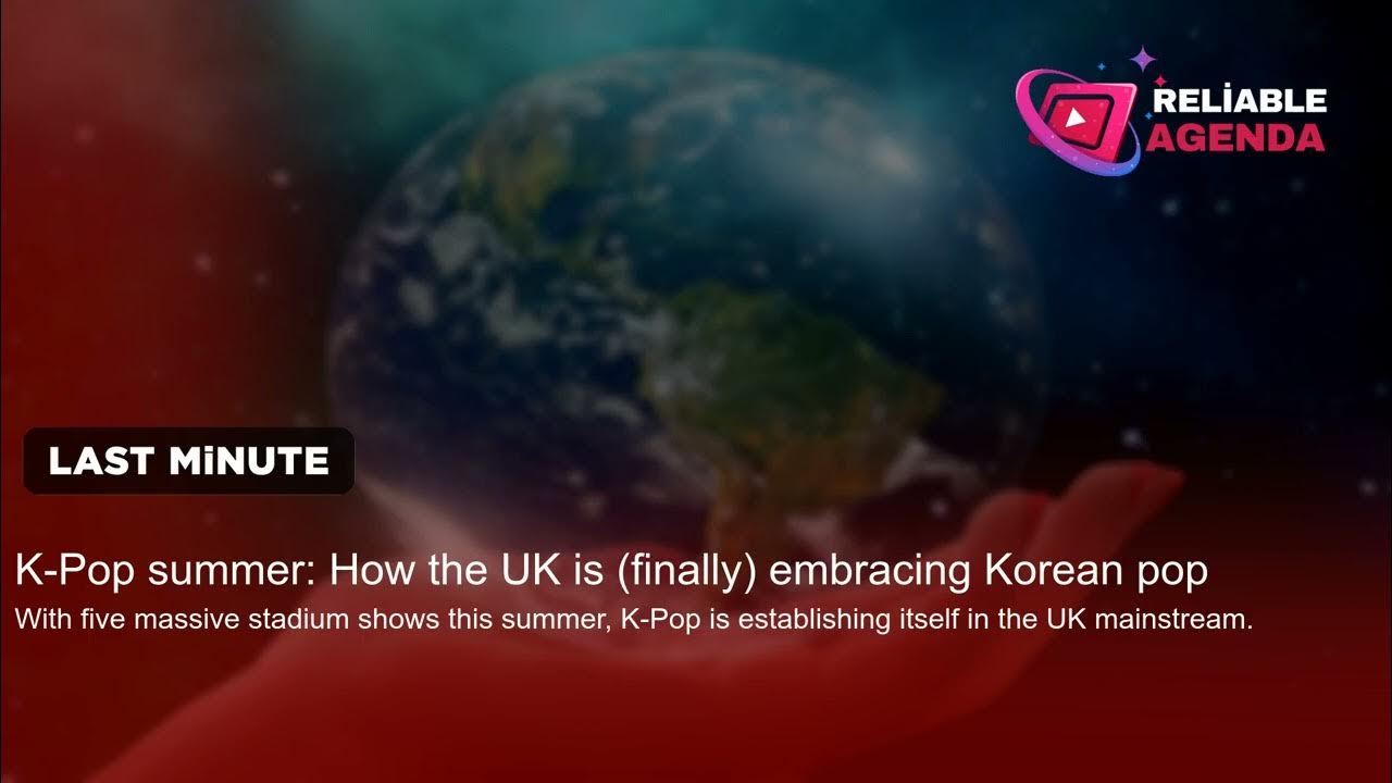 K-Pop summer: How the UK is (finally) embracing Korean pop - YouTube