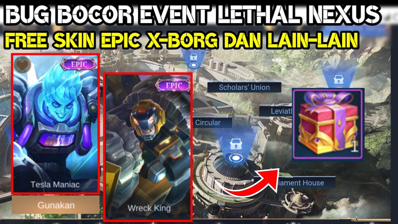 BUG BOCOR!! EVENT LETHAL NEXUS BISA DI AKSES LAGI GRATIS SKIN EPIC ...