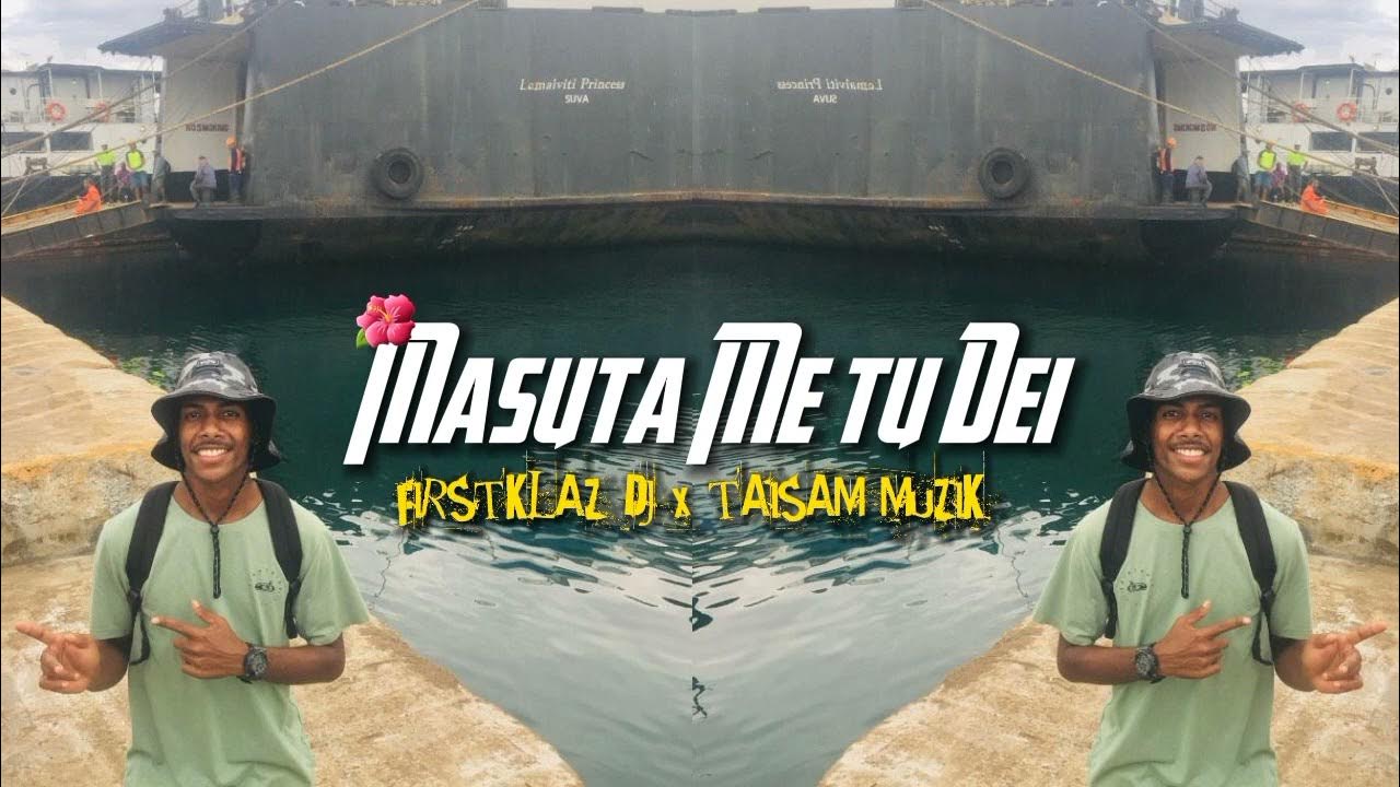 Masuta Me Tu Dei Firstklaz Dj Remix 2023 Youtube